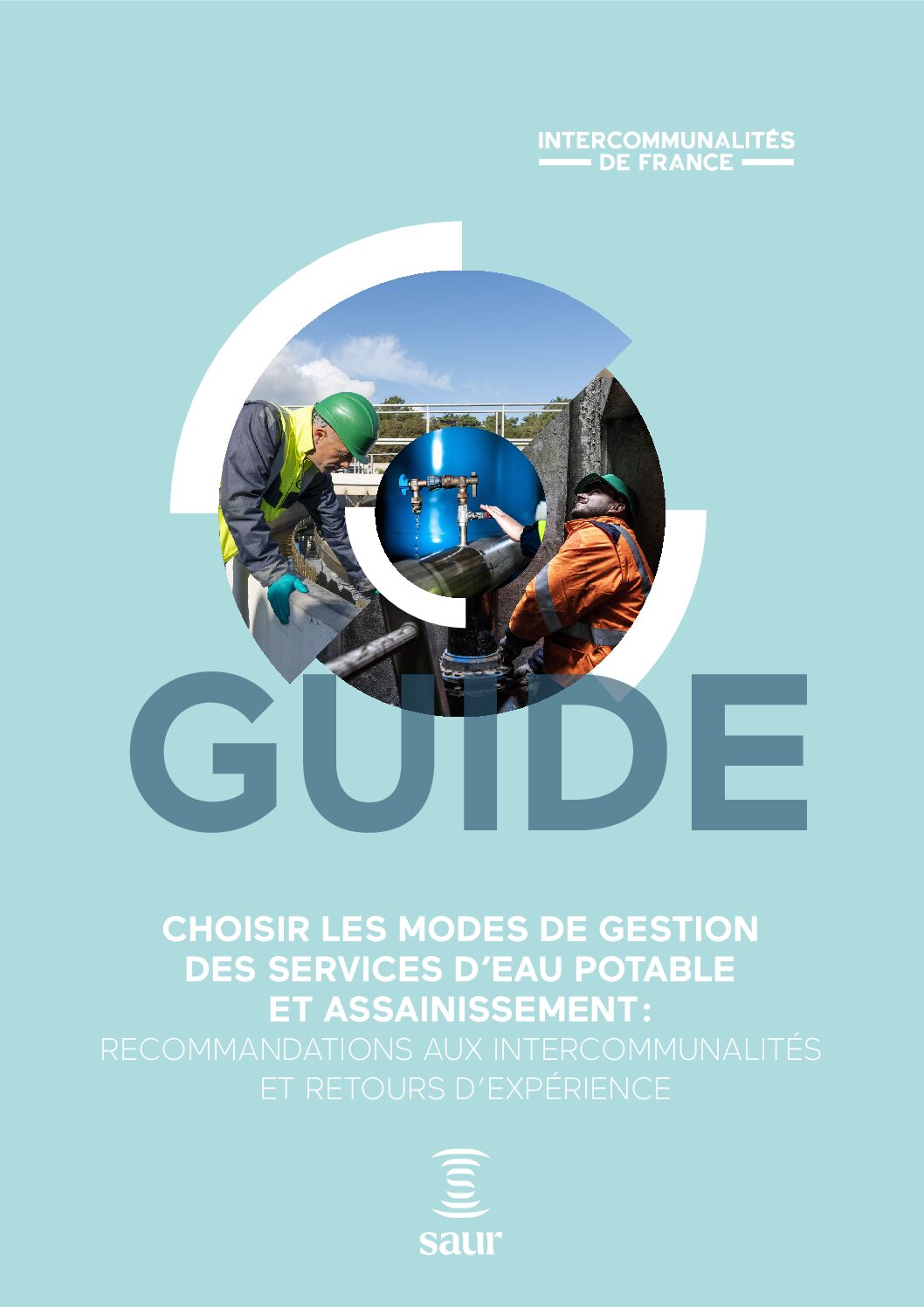 Eau : choisir les modes de gestion - INTERCOMMUNALITES DE FRANCE